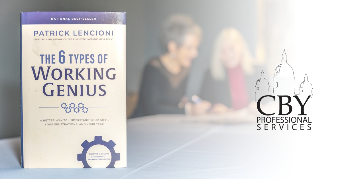 CEO builds stronger team with CBY’s Working Genius training | CBY ...